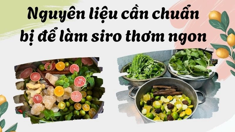 Cách làm siro húng chanh thơm mùi thảo dược, dễ bảo quản